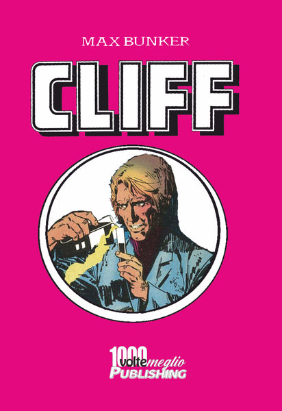 Cliff vol. 4 – 1000VolteMeglio Publishing srl