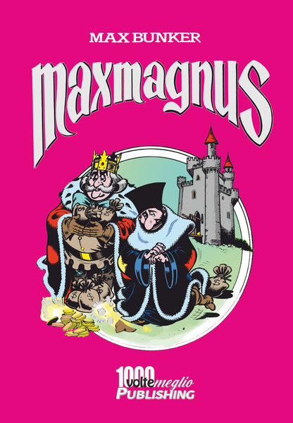Maxmagnus Vol. 5 – 1000VolteMeglio Publishing srl
